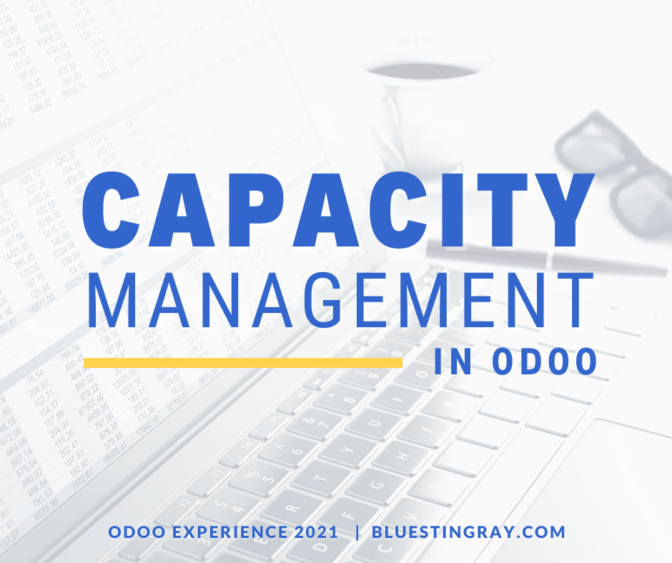 Odoo Experience 2021 Presentation: Workforce Capacity Dashboard - Blue ...